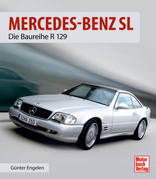 Mercedes-Benz R129 SL-Shop - Buch - Mercedes-Benz R 129 von G. Engelen